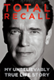 Total Recall: My Unbelievably True Life Story | Book - Arnold ...
